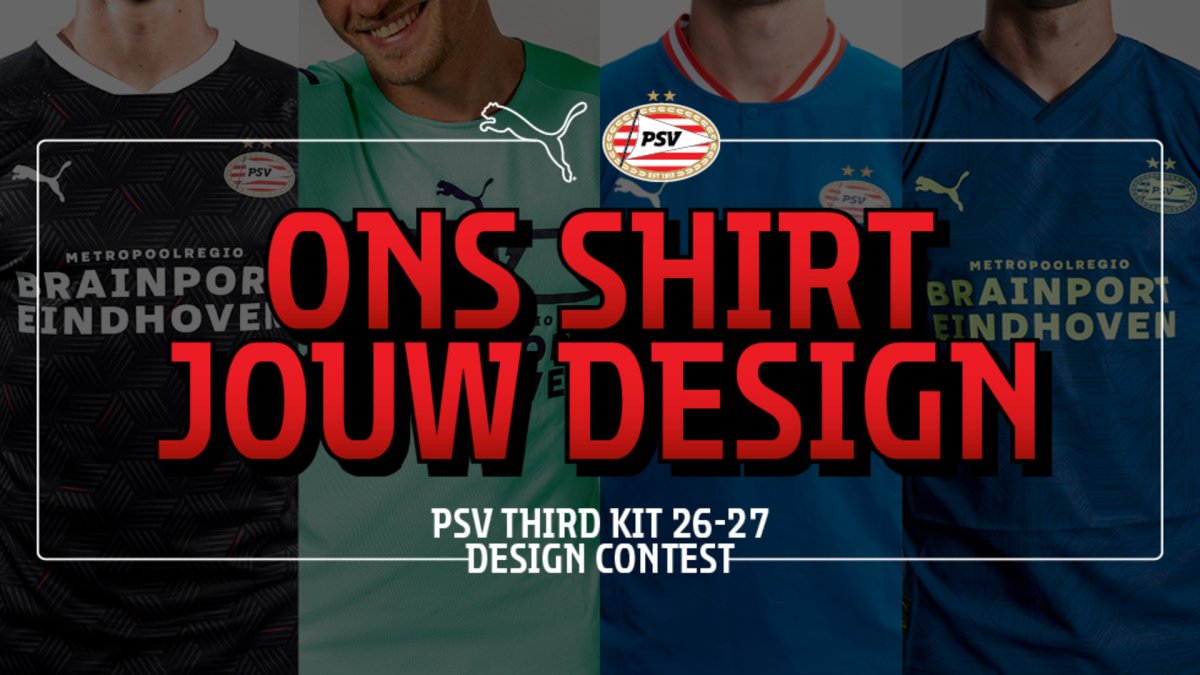 PSV - Design Contest | Speelt PSV straks in jouw ontwerp?